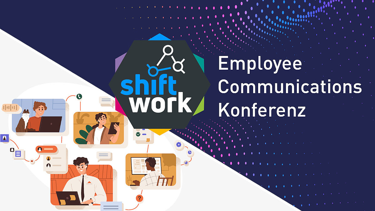 SHIFT/Work: Erfolgreiche Premiere der Employee Communications Konferenz